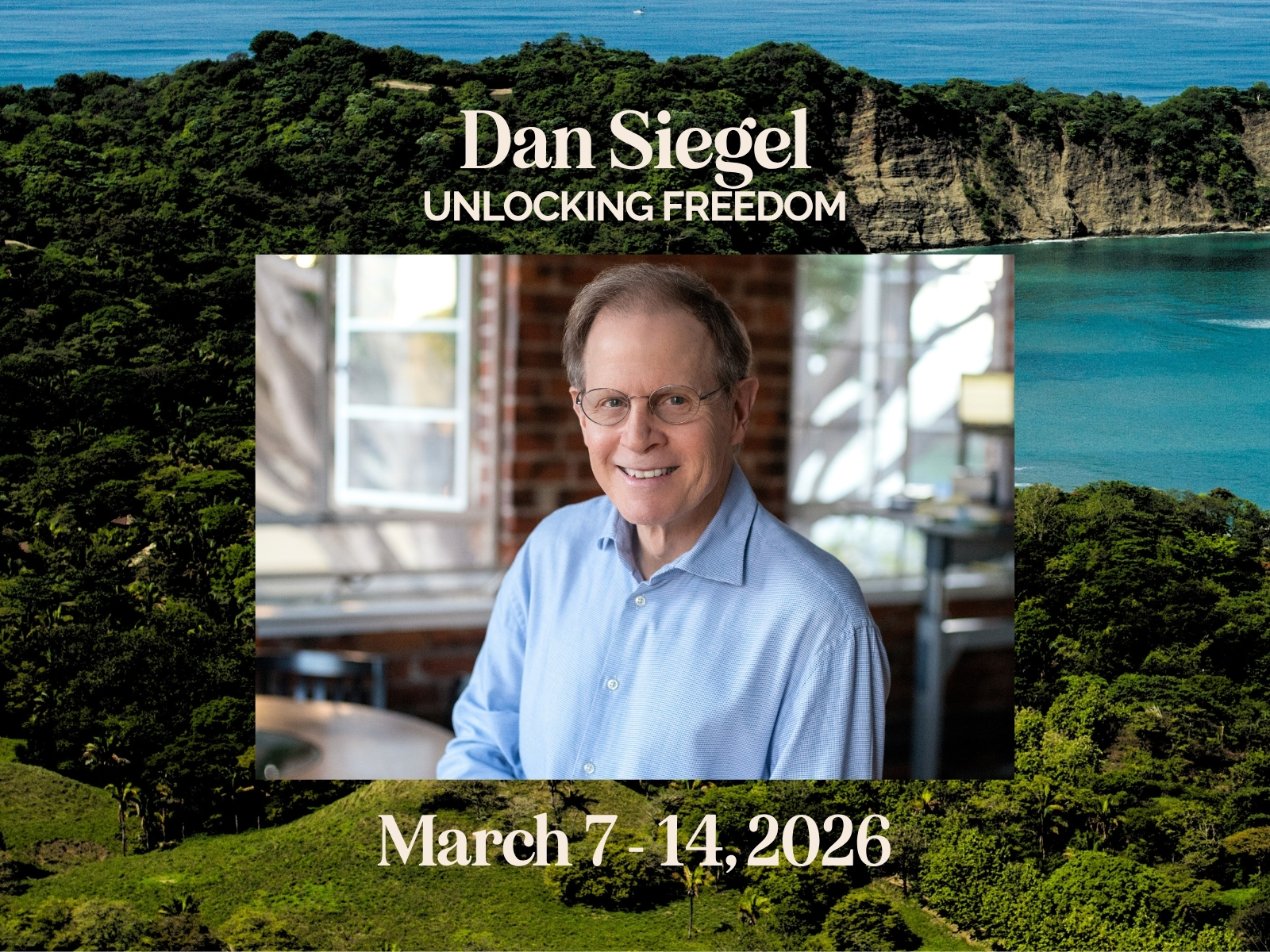 Wisdom & Wellbeing Week 10 Intensive with Daniel J. Siegel - Blue ...